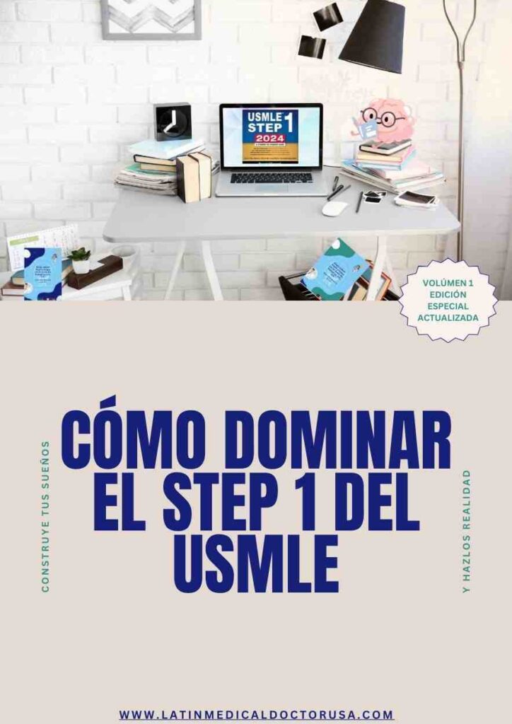 CÓMO DOMINAR EL STEP 1 USMLE - Latin Medical Doctor